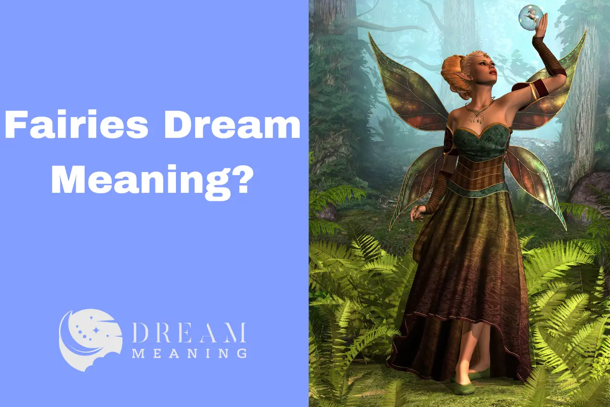 Unlocking The Fairies Dream Meaning: Revealing Its Hidden Secrets - The ... Unlocking The Fairies Dream Meaning: Revealing Its Hidden Secrets - The ...