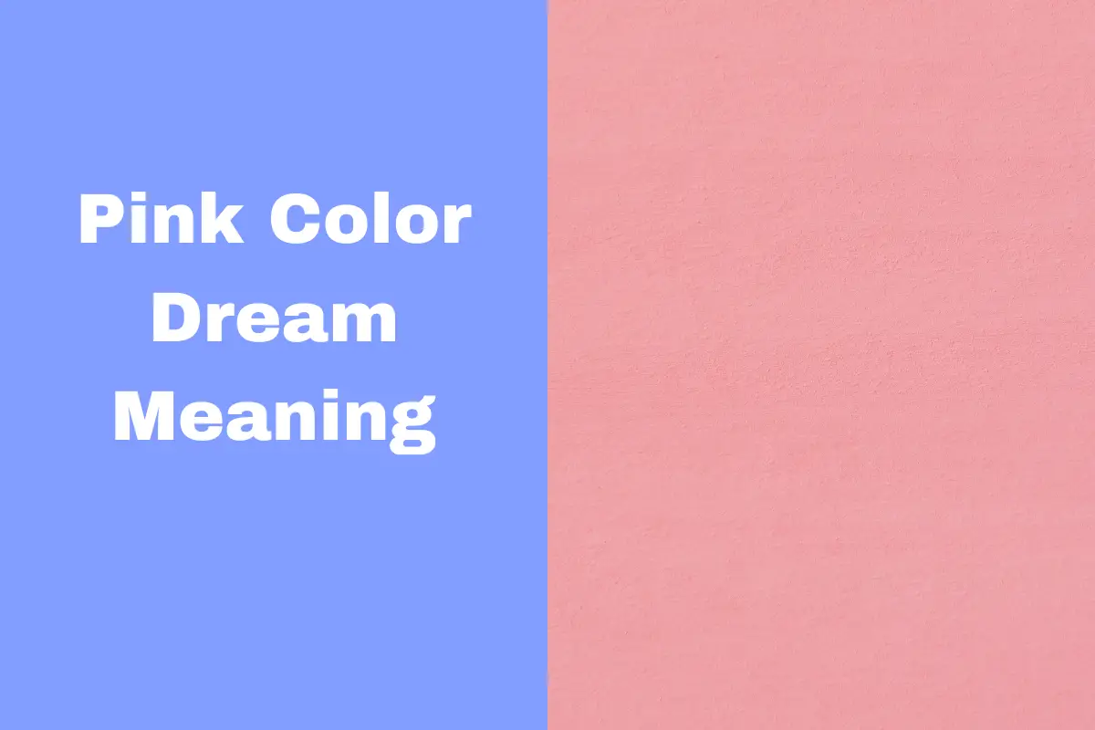 Dreaming Of Pink Color What Does It Mean Uncover The Symbolism Here dreaming-of-pink-color-what-does-it-mean-uncover-the-symbolism-here